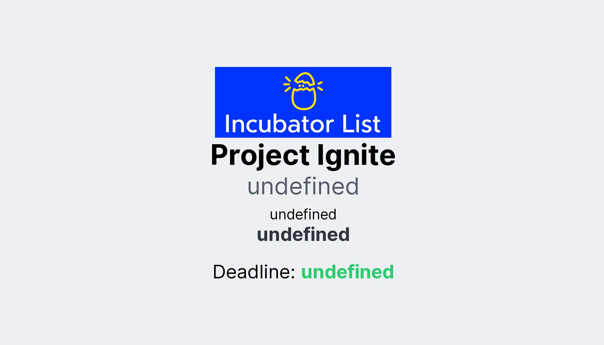 Project Ignite - Key Information